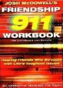 Friendship 911 Helping Friends Who Struggle With Life's Toughest Issues ...