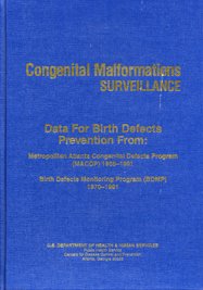 Congenital Malformations SURVEILLANCE - Data fro Birth Defects ...