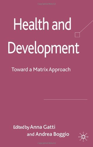 By Anna Gatti - Health And Development: Andrea Boggio Anna Gatti ...