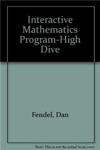 Amazon.com: Interactive Mathematics Program: High Dive: 9781559539180: Fendel: Books