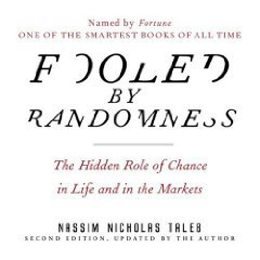 Fooled by Randomness (An Unabridged Production)[8-CD Set]; The Hidden ...