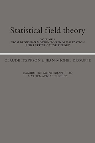 Statistical Field Theory: Volume 1, From Brownian Motion to ...