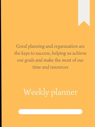 Weekly Planner, 53 undated sheets: with To Do List, 2023 calendar ...