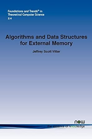 Algorithms and Data Structures for External Memory: 8 : Vitter, Jeffrey ...
