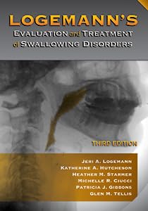 Logemann's Evaluation and Treatment of Swallowing Disorders | Amazon.com.br