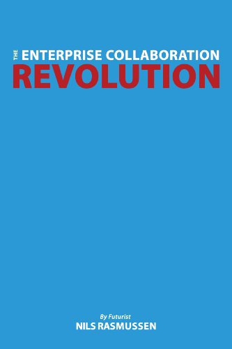 Amazon.com: The Enterprise Collaboration Revolution eBook : Rasmussen ...