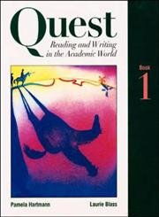 Quest: Bk. 1: Reading and Writing in the Academic World (Quest: Reading ...