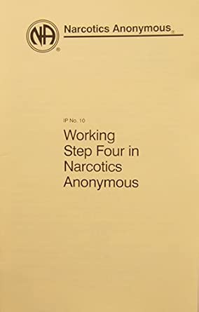 Working Step Four in Narcotics Anonymous: Amazon.com: Books