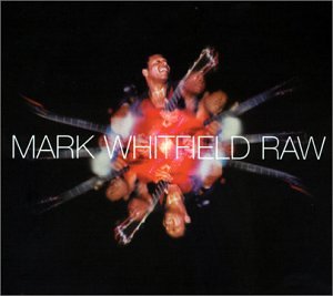 Whitfield, Mark - Raw - Amazon.com Music