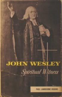 John Wesley: spiritual witness: Higgins, Paul Lambourne: Amazon.com: Books