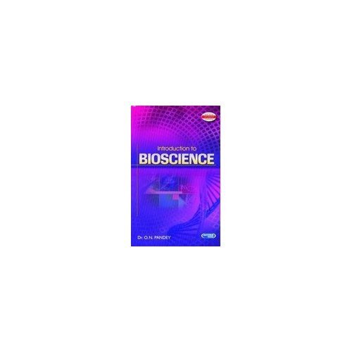 Introduction to Bioscience: 9789350143247: Amazon.com: Books