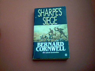 SHARPE SERIES: 1: Sharpe's Rifles; 2: Sharpe's Eagle; 3: Sharpe's Gold ...