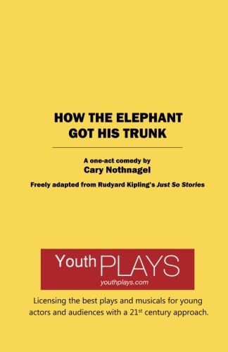 Buy How the Elephant Got His Trunk Book Online at Low Prices in India ...