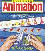 Flipbook Animation: And Other Ways to Make Cartoons Move : Amazon.in: Books