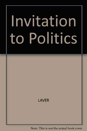 Invitation to politics: Michael J. Laver: 9780855205737: Amazon.com: Books