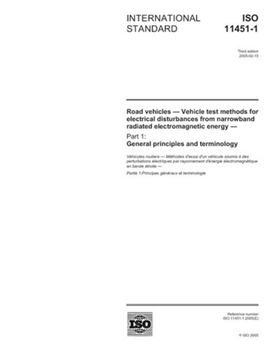 ISO 11451-2:2005, Road vehicles - Vehicle test methods for electrical ...