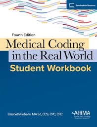 Medical Coding in the Real World Student Workbook: 9781584269342 ...