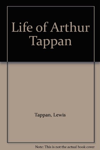 『The Life of Arthur Tappan』｜感想・レビュー - 読書メーター