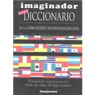 Diccionario de la comunidad hispanoamericana / Dictionary of American ...