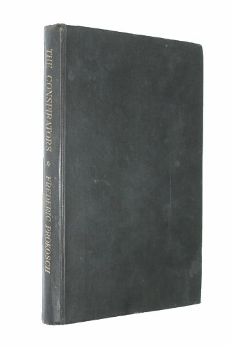The conspirators: Prokosch, Frederic: Amazon.com: Books