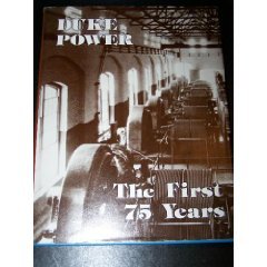 Duke Power: The First Seventy-five years (75): Joe Maynor, Carl Horn ...