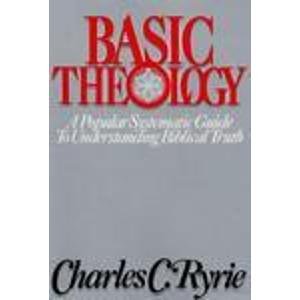Basic Theology: Charles C. Ryrie: Amazon.com: Books