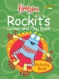Fimbles-Rockit's Colour and Play Book (PB) (Fimbles S.) : BBC: Amazon ...
