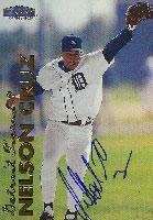 Nelson Cruz Detroit Tigers 1999 Fleer Tradition Autographed Card. This ...