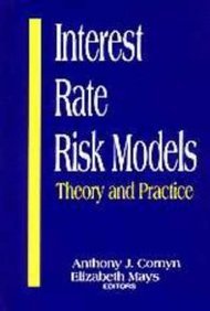 Interest Rate Risk Models: Theory and Practice | Amazon.com.br