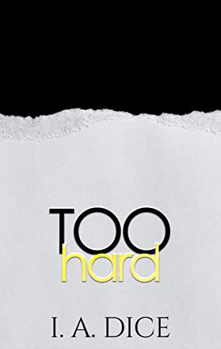 Amazon.com: Too Hard: Hayes Brothers Book 5 eBook : Dice, I. A ...