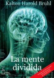 La mente dividida : Amazon.es: Libros