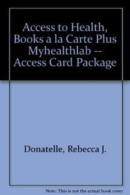 Access to Health, Books a la Carte Plus MyHealthLab - Access Card ...