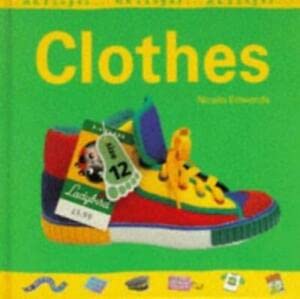 Clothes (Messages): Nicola Edwards: 9780713640304: Amazon.com: Books