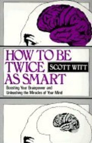 How to be Twice as Smart: 9780130806345: Books - Amazon.ca
