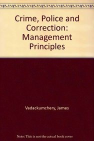 Buy Crime, Police and Correction: Management Principles Book Online at ...