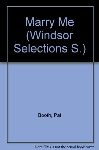 Marry Me: Pat Booth: 9780745153735: Amazon.com: Books