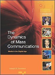 The Dynamics of Mass Communications (Media in the Digital Age) | Amazon ...