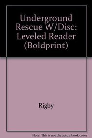 Underground Rescue: Leveled Readers (Rigby Focus Forward Leveled ...