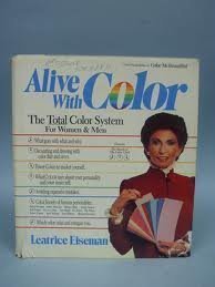 Alive With Color: The Total Color System for Women and Men: Eiseman ...