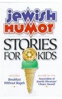 Jewish Humor Stories for Kids: Irmela Wendt, Harold I. Mathis, Antoni ...