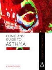 Clinicians' Guide to Asthma (Clinicians' Guide Series): 9780340762875 ...