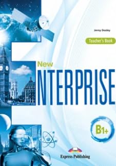 New Enterprise B1+ - Teacher's Book: Amazon.co.uk: 9781471589287: Books