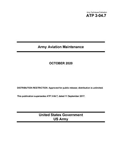 Army Techniques Publication ATP 3-04.7 Army Aviation Maintenance ...
