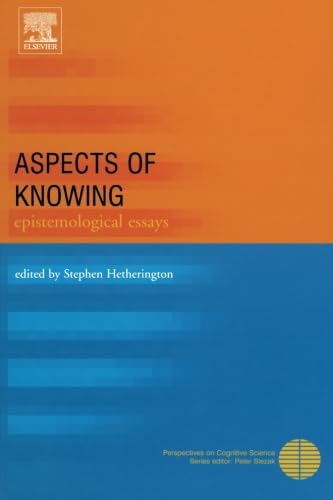 Aspects of Knowing: Hetherington, Stephen: 9780080973357: Amazon.com: Books