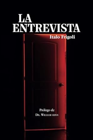 Amazon.com: La Entrevista (Spanish Edition): 9789560979025: Frigoli ...