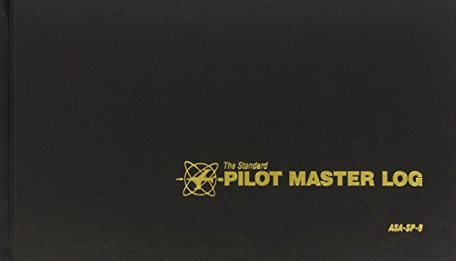 The Standard Pilot Master Log: ASA-SP-6 (Standard Pilot Logbooks) (2010 ...