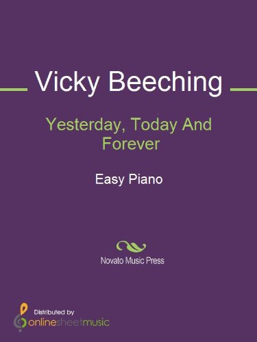 Yesterday, Today And Forever - Kindle edition by Vicky Beeching. Arts ...