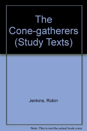 The Cone Gatherers (LST): Robin Jenkins: 9780582343238: Amazon.com: Books