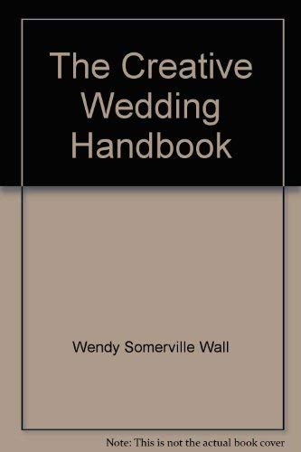 The Creative Wedding Handbook: 9780809118311: Amazon.com: Books