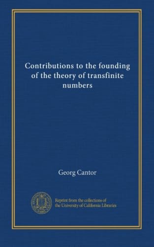 Contributions To The Founding Of The Theory Of Transfinite Numbers Cantor Georg Books